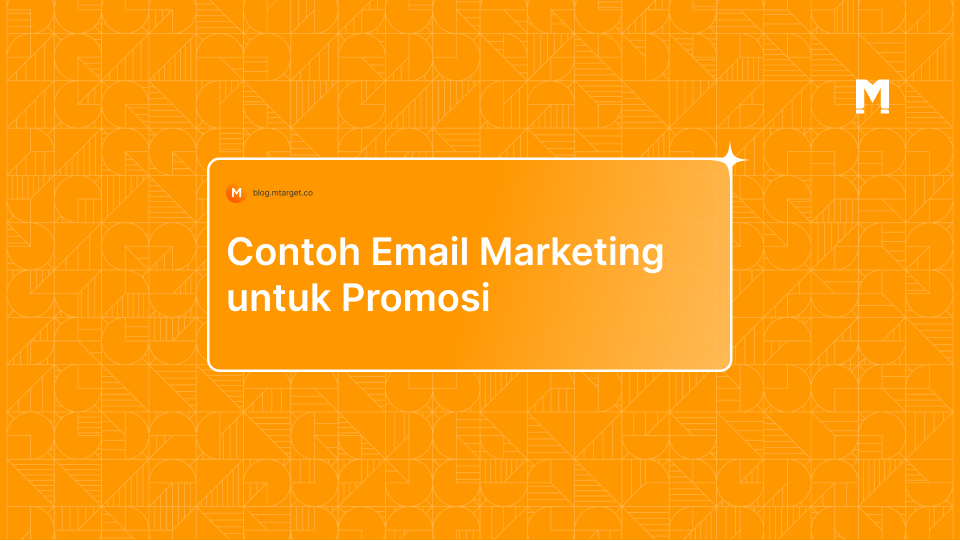 Contoh Email Marketing yang Berisi Promosi Produk