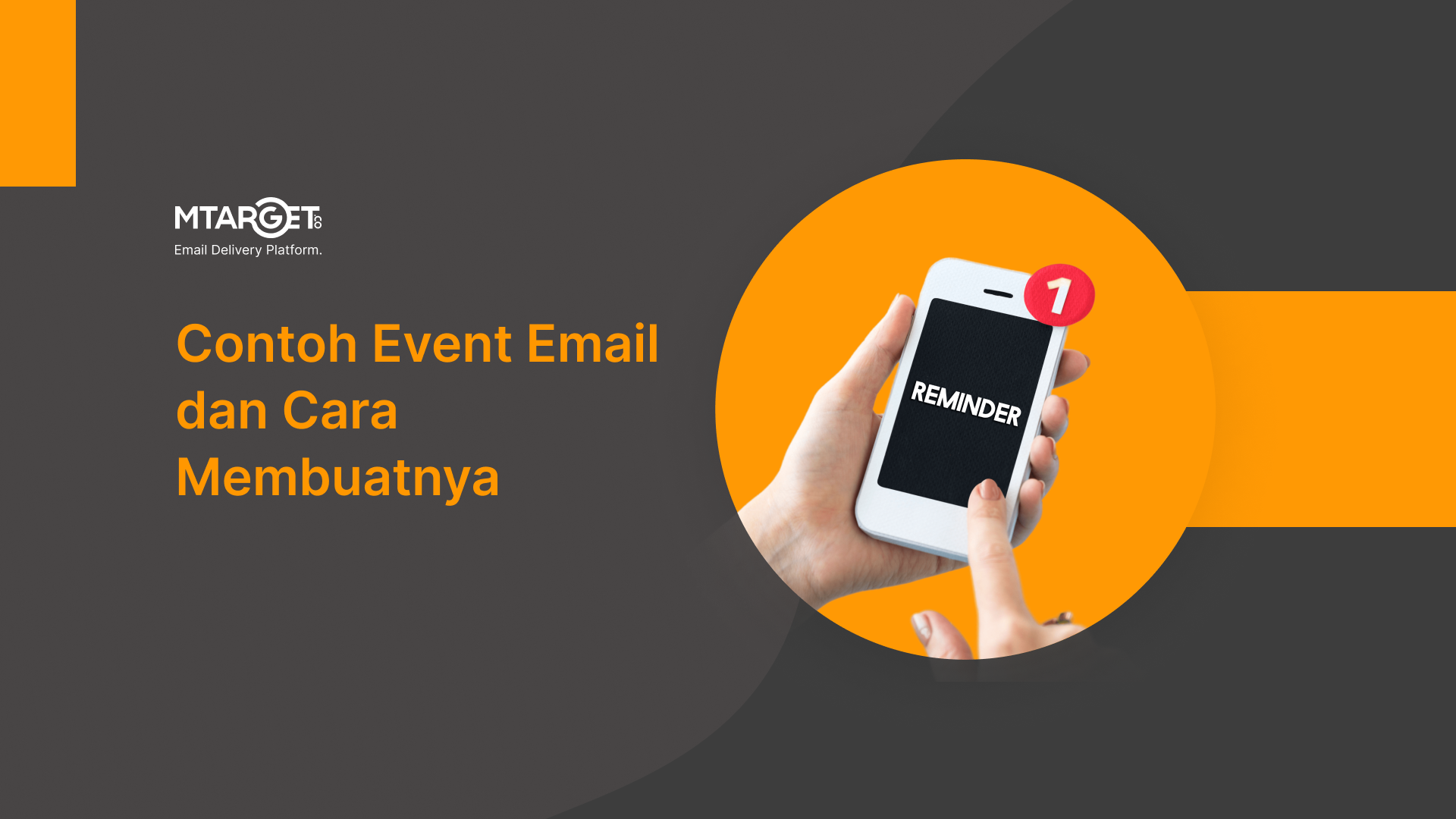 Contoh-Contoh Event Email dan Cara Membuatnya dengan Baik