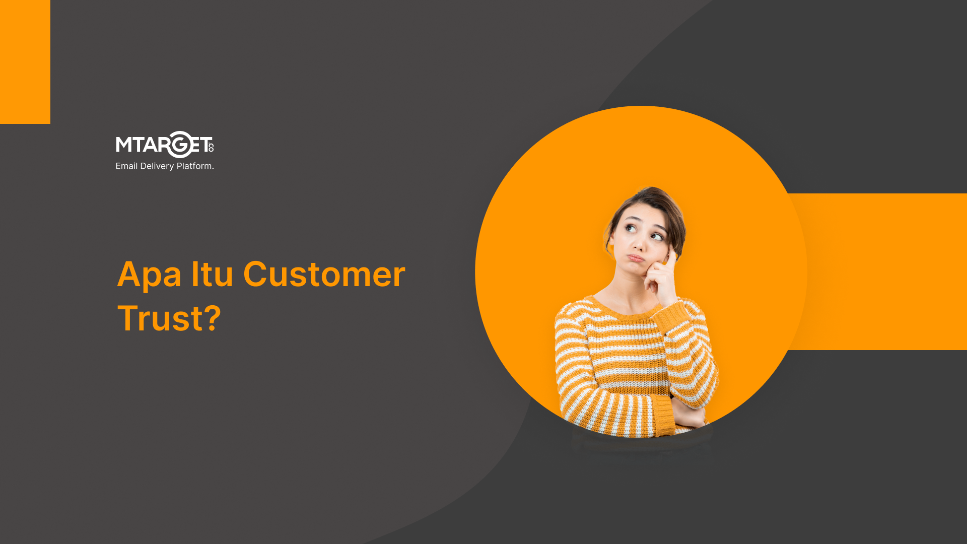 Apa Itu Customer Trust? Pengertian dan Cara Meningkatkannya