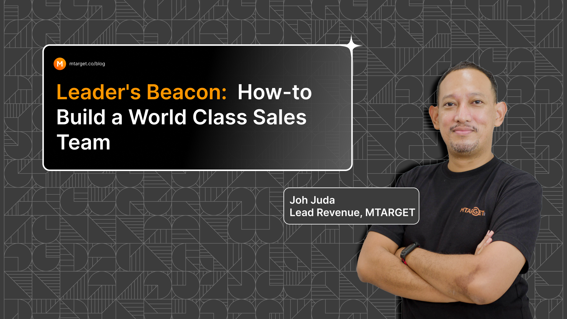How-to Build a World Class Sales Team