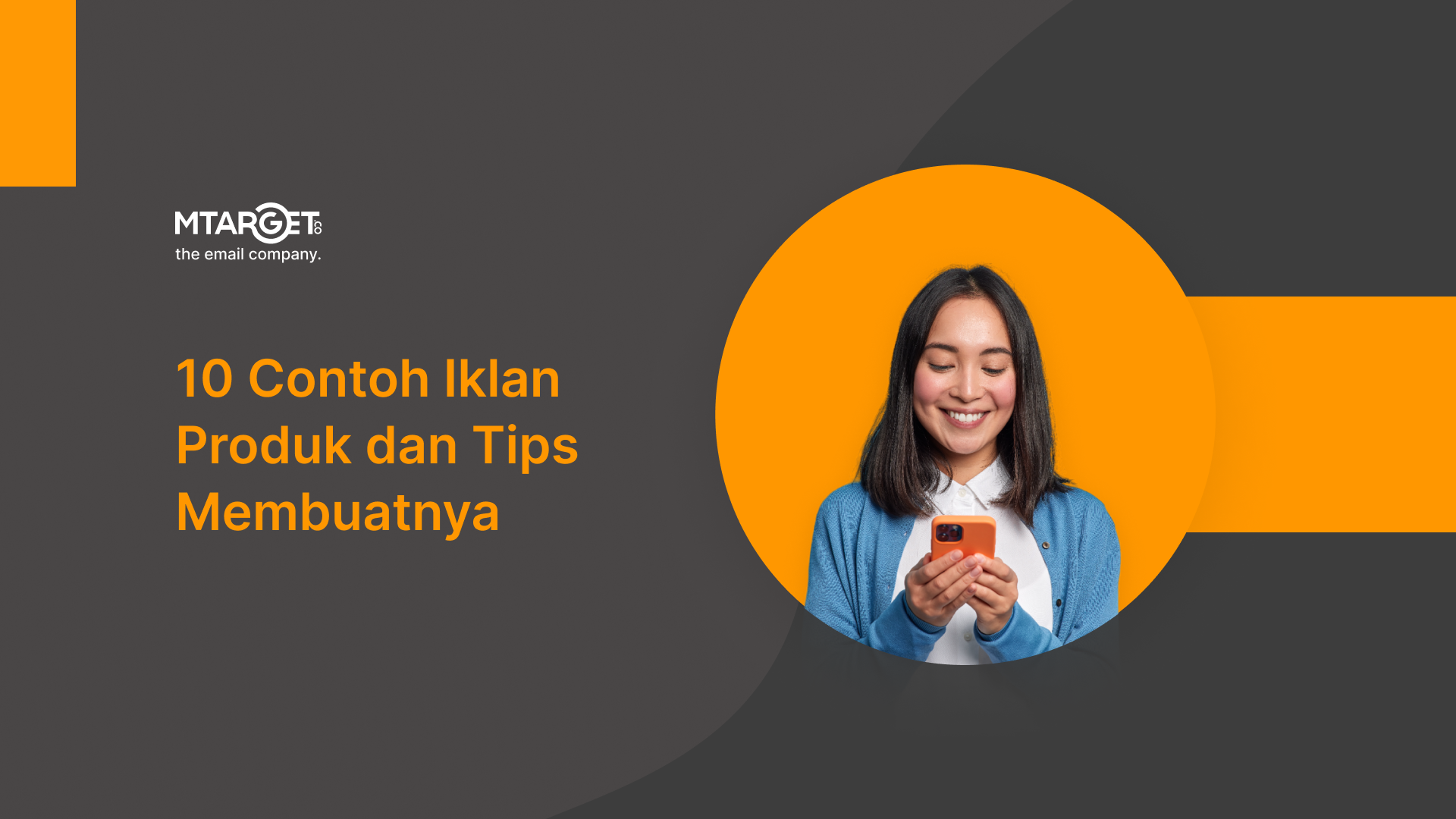 10 Contoh Iklan Produk Menarik dan Tips Membuatnya!