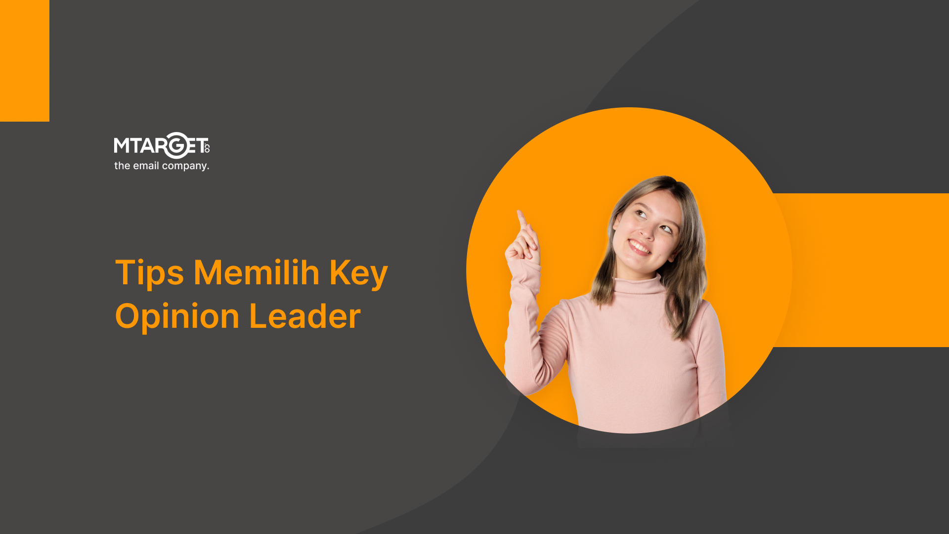Mengenal Key Opinion Leader dan Tips Memilihnya